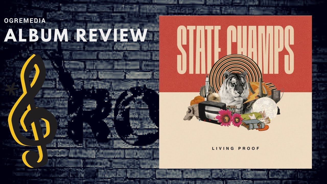 State Champs - Living Proof (Album Review) - YouTube