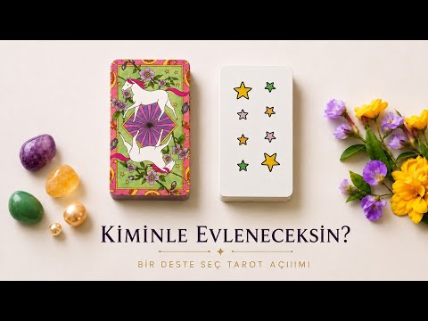 Evleneceğim kişi kim?/ Tarot