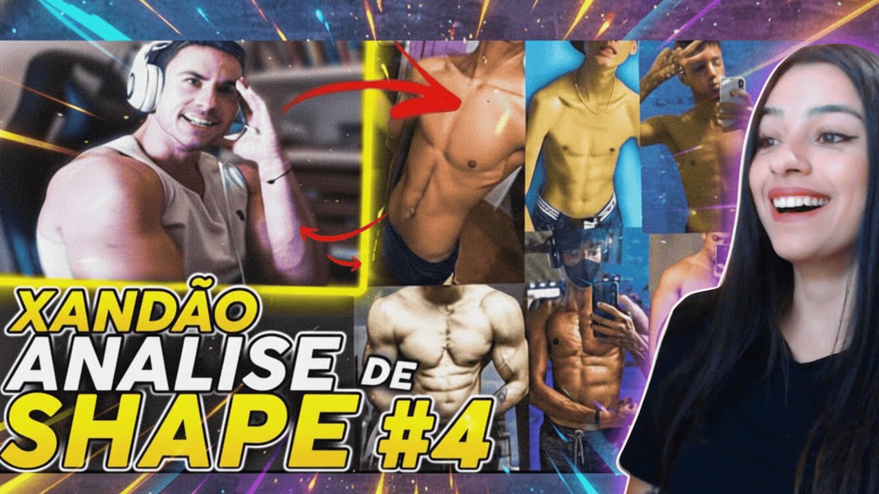 ISA REAGINDO AO SUPER XANDÃO ANALISANDO SHAPE DOS SEGUIDORES #4 - GAMER ...