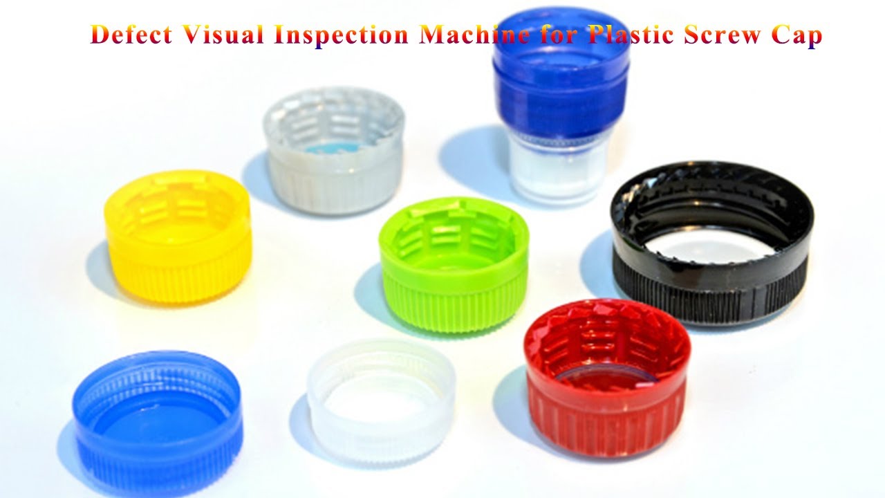 Fully automated camera visual inspection system for plastic screw cap ...