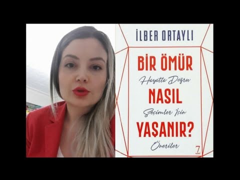 İlber Ortaylı / Bir Ömür Nasıl Yaşanır - #booktube serisi