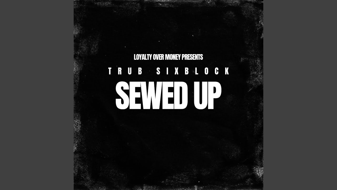 Sewed Up - YouTube