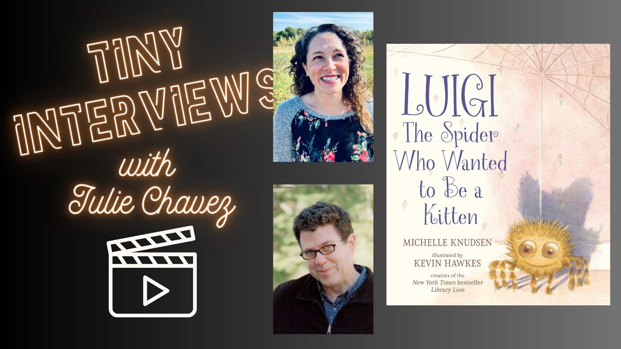 Tiny Interview No. 2 - Michelle Knudsen & Kevin Hawkes, LUIGI - YouTube