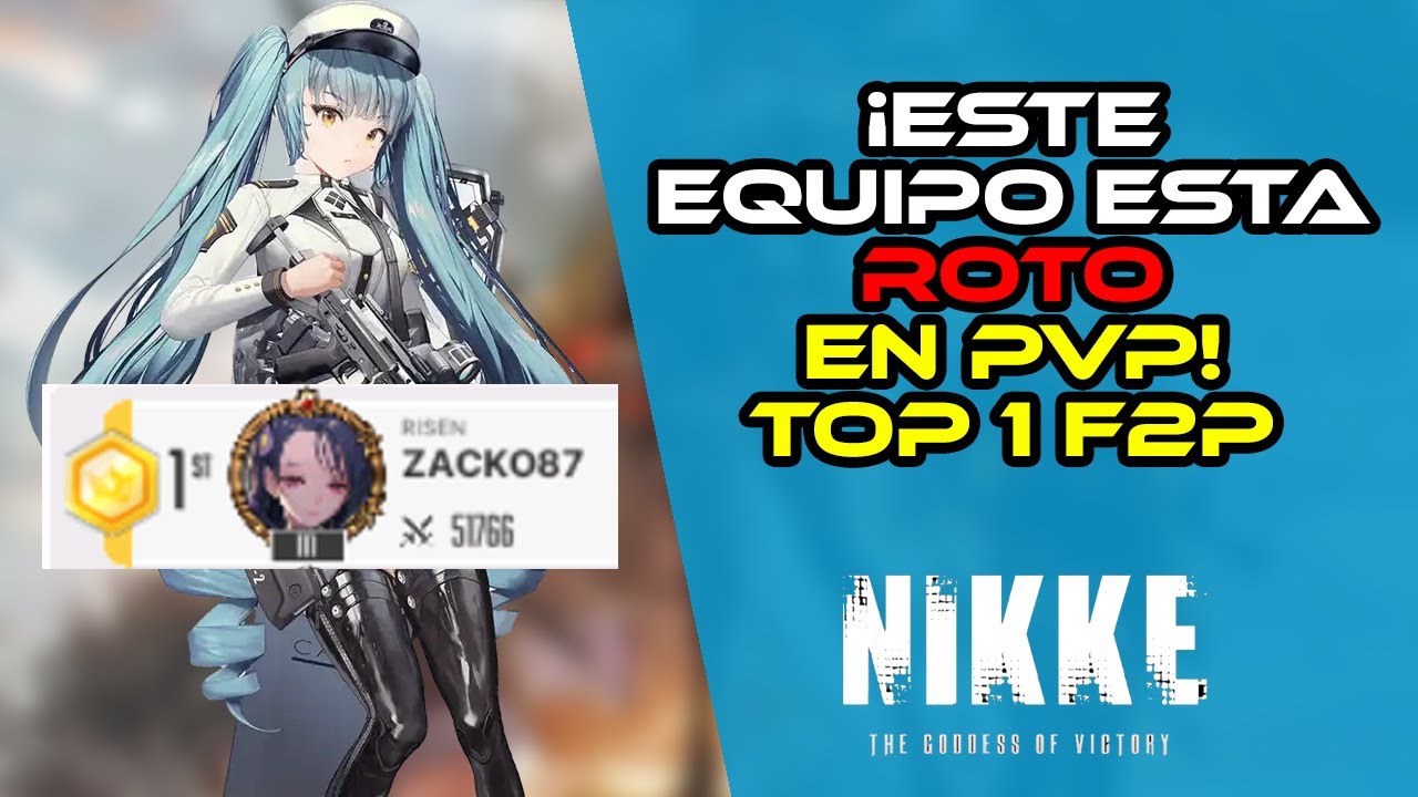 ¡ESTE EQUIPO ME HA LLEVADO AL TOP 1 DE MI SERVER SIENDO F2P! - NIKKE ...