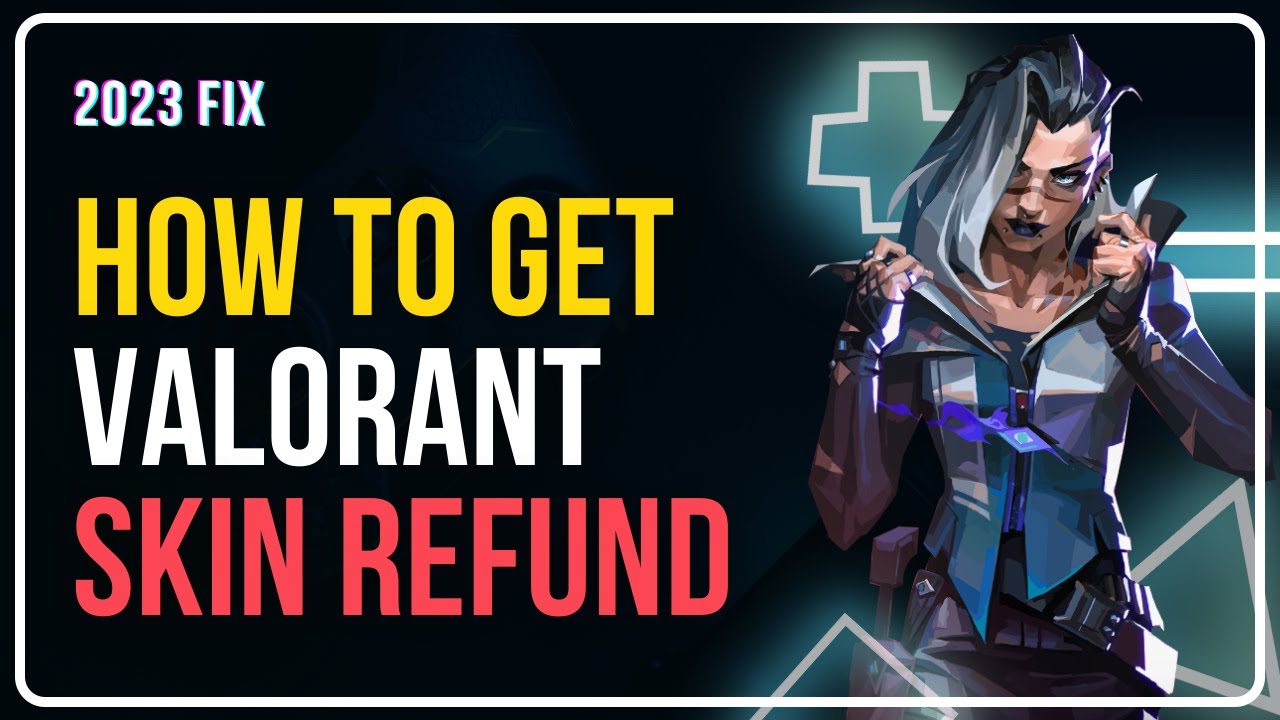 Refund Valorant Skins How To Get A Valorant Skin Refund YouTube