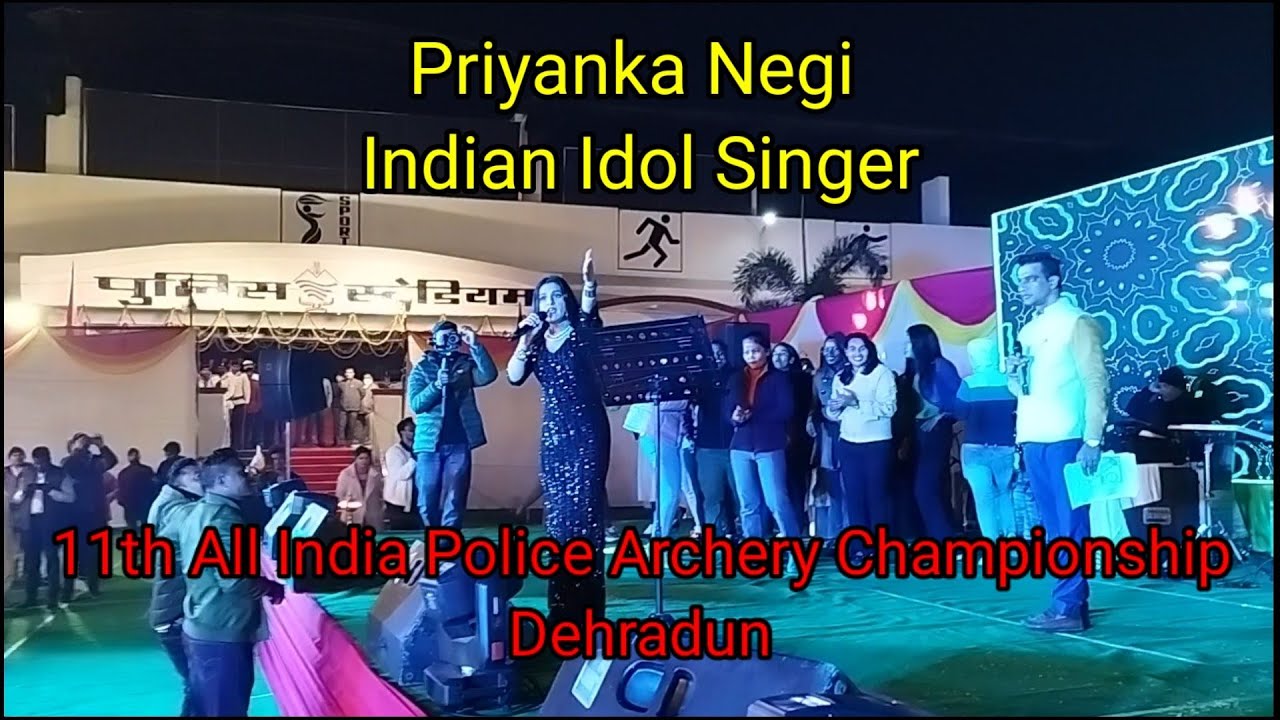 Priyanka Negi Super Star Singer at 11th All India Police Archery ...