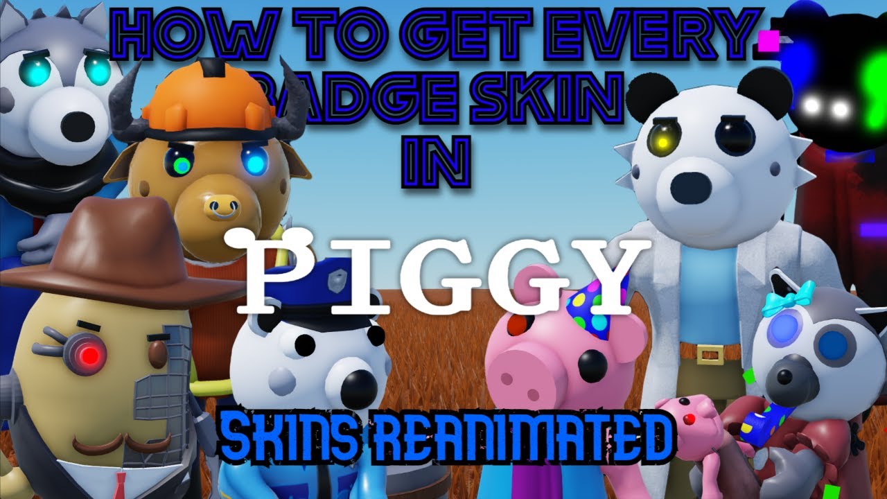How to get every badge skin in Piggy: Skins reanimated! - YouTube
