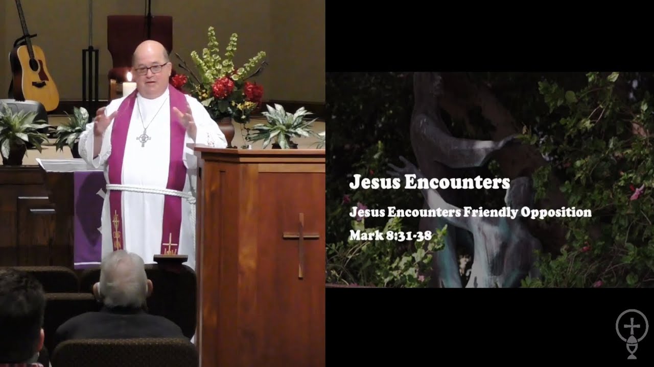 2/28/2021 - Pastor Wayne Braun’s sermon, “Jesus Encounters – Friendly ...