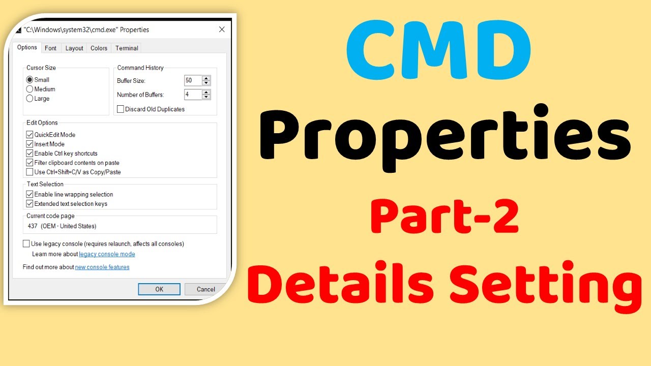 Part-2-Command Prompt Properties Details Explanation | CMD properties ...