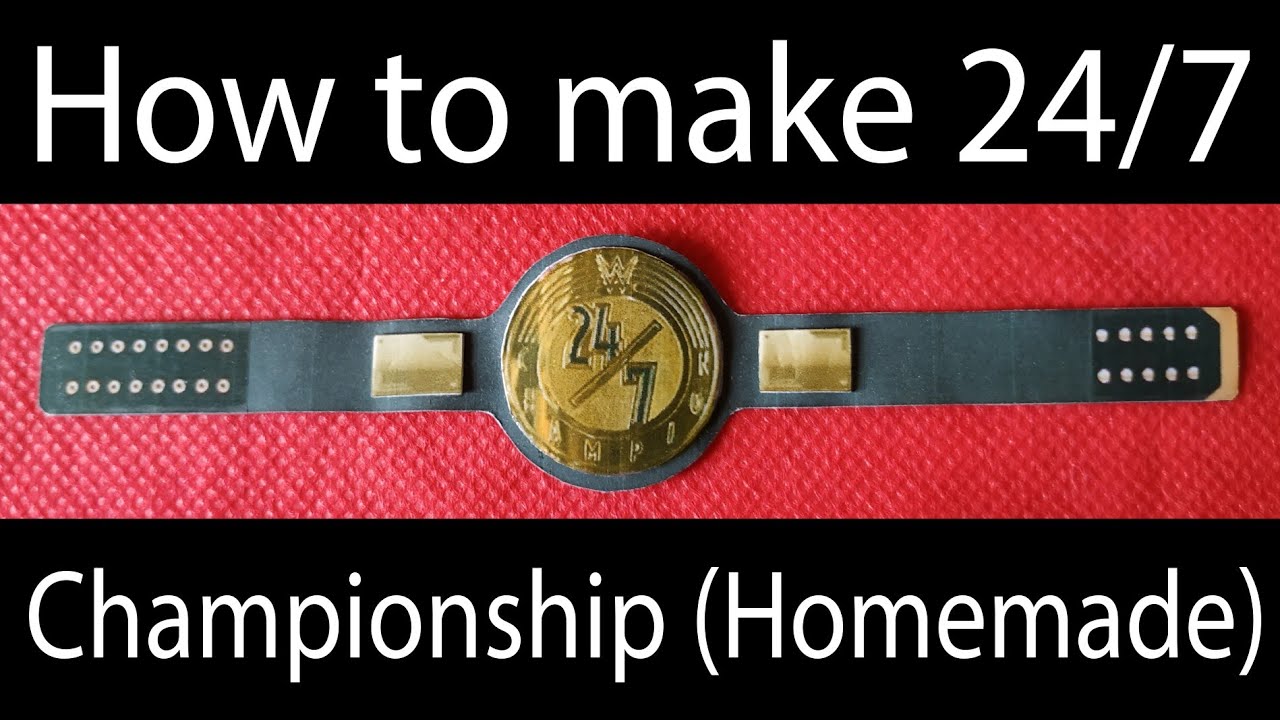 How to make WWE 24/7 Championship Belt (Homemade) for Toys ||Humanity ...