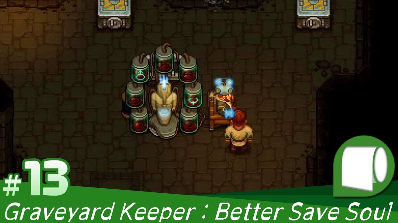 #13【 Graveyard Keeper - Better Save Soul （日本語版）】墓守だってリモートワークしたい。 - YouTube