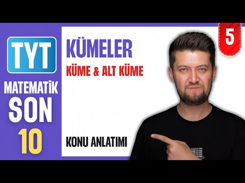 Kümeler | Küme ve Özellikleri | TYT Matematik SON 10 Kampı