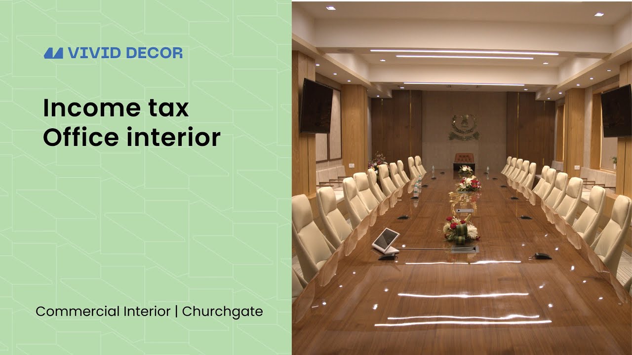 Efficient & Professional Office Design | Income Tax Office, Churchgate ...