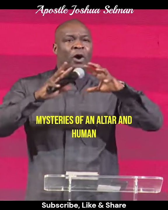 MYSTERIES OF ALTARS AND BEING HUMAN | APOSTLE JOSHUA SELMAN | SERMON IN DESCRIPTION - YouTube