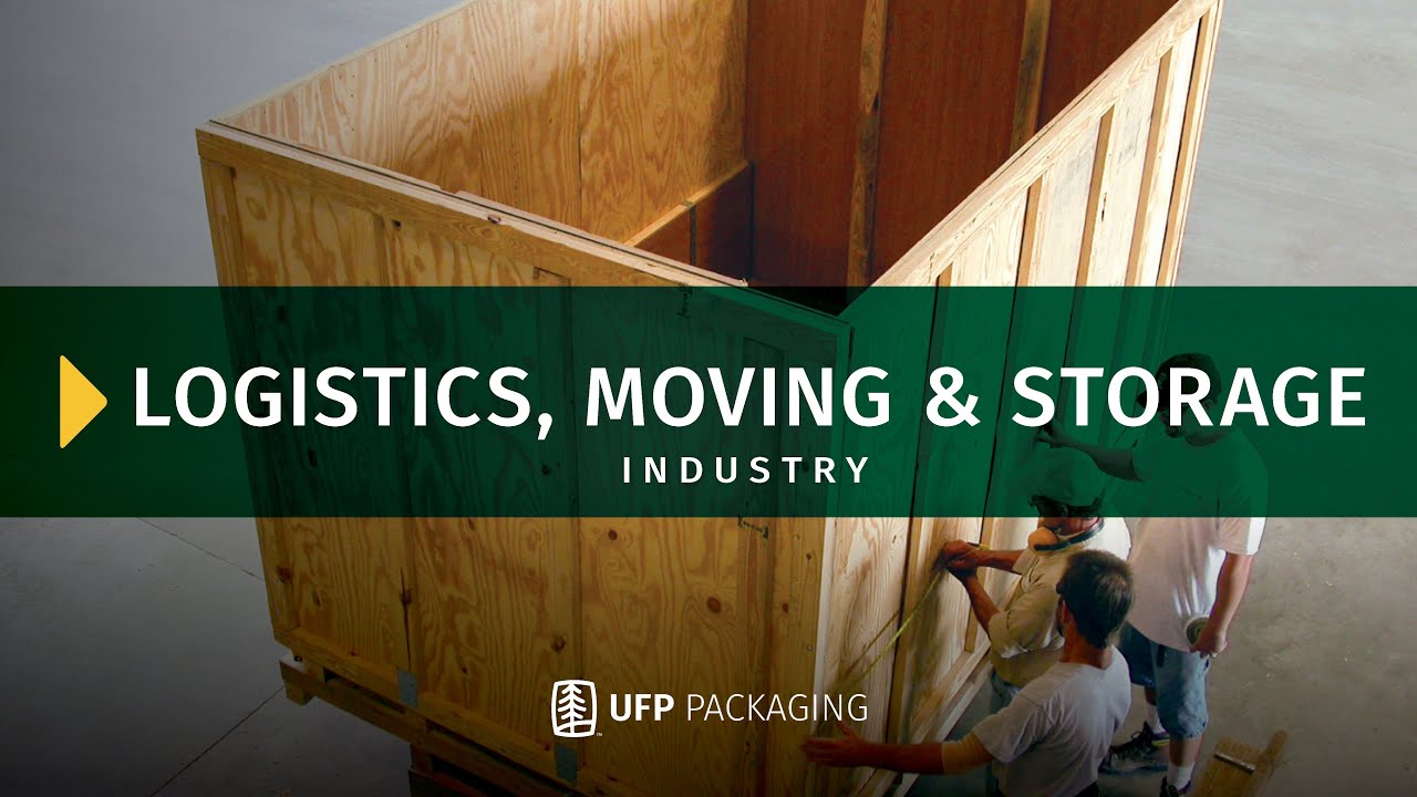 Industry: Logistics, Moving, and Storage | UFP Packaging - YouTube