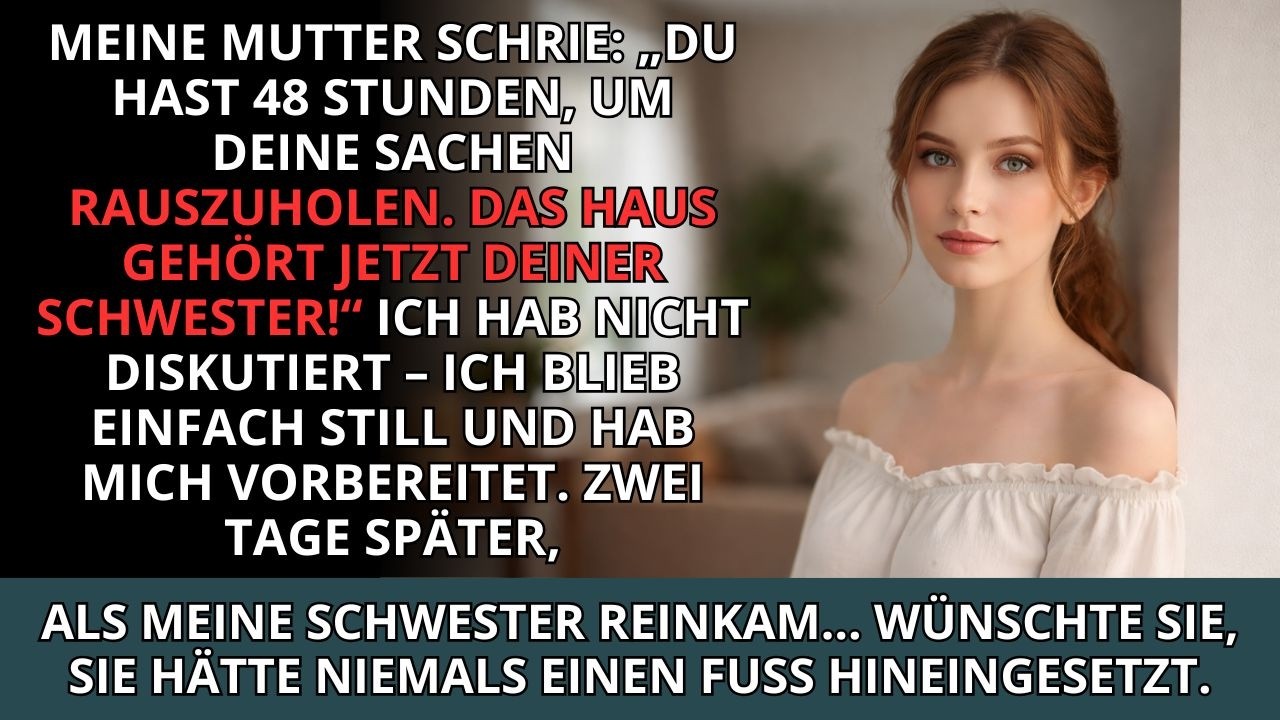 Mama schrie: „Du hast 48 Stunden, um deine Sachen rauszuholen – dieses ...