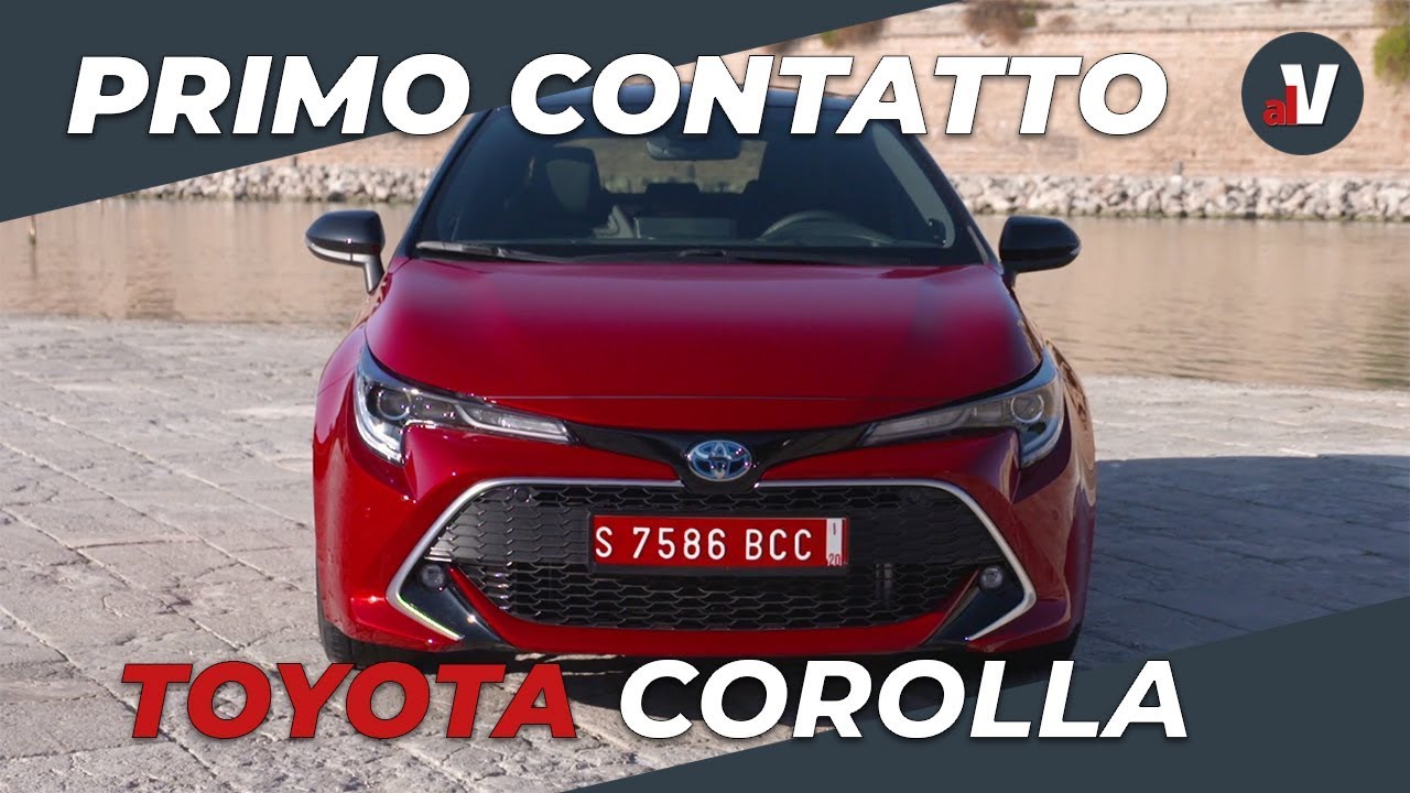 Toyota Corolla - Primo Contatto - YouTube
