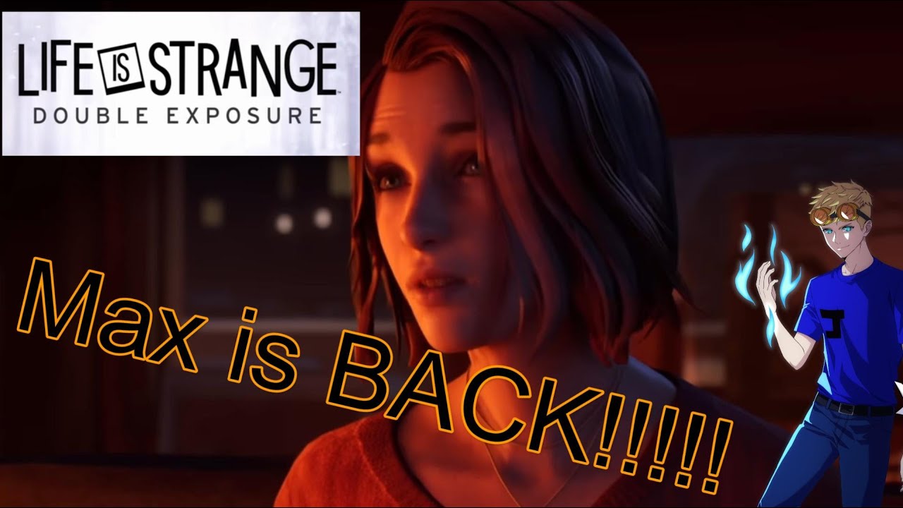 Max is BACK!!!!!!! - Life is Strange: Double Exposure Trailer - YouTube