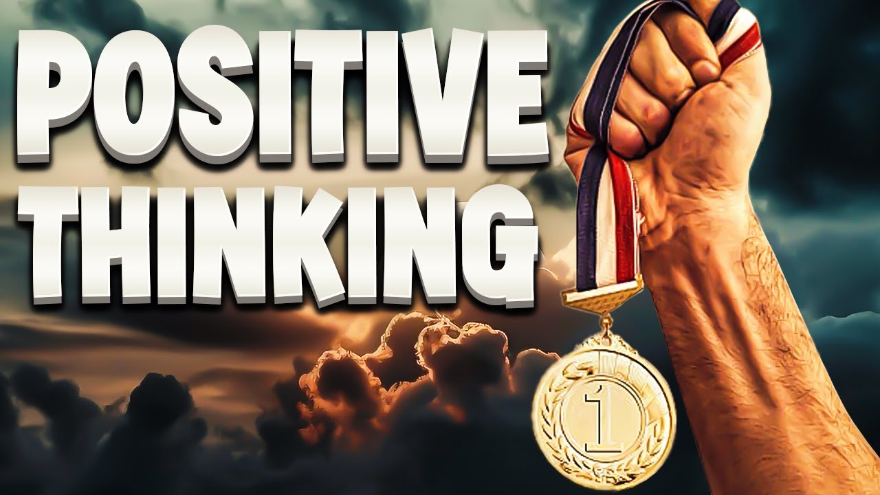 The Power of Positive Thinking How to Cultivate a Winning Mindset - YouTube