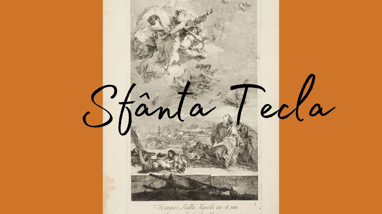 Sfânta Tecla, întâia muceniţă şi întocmai cu apostolii - YouTube