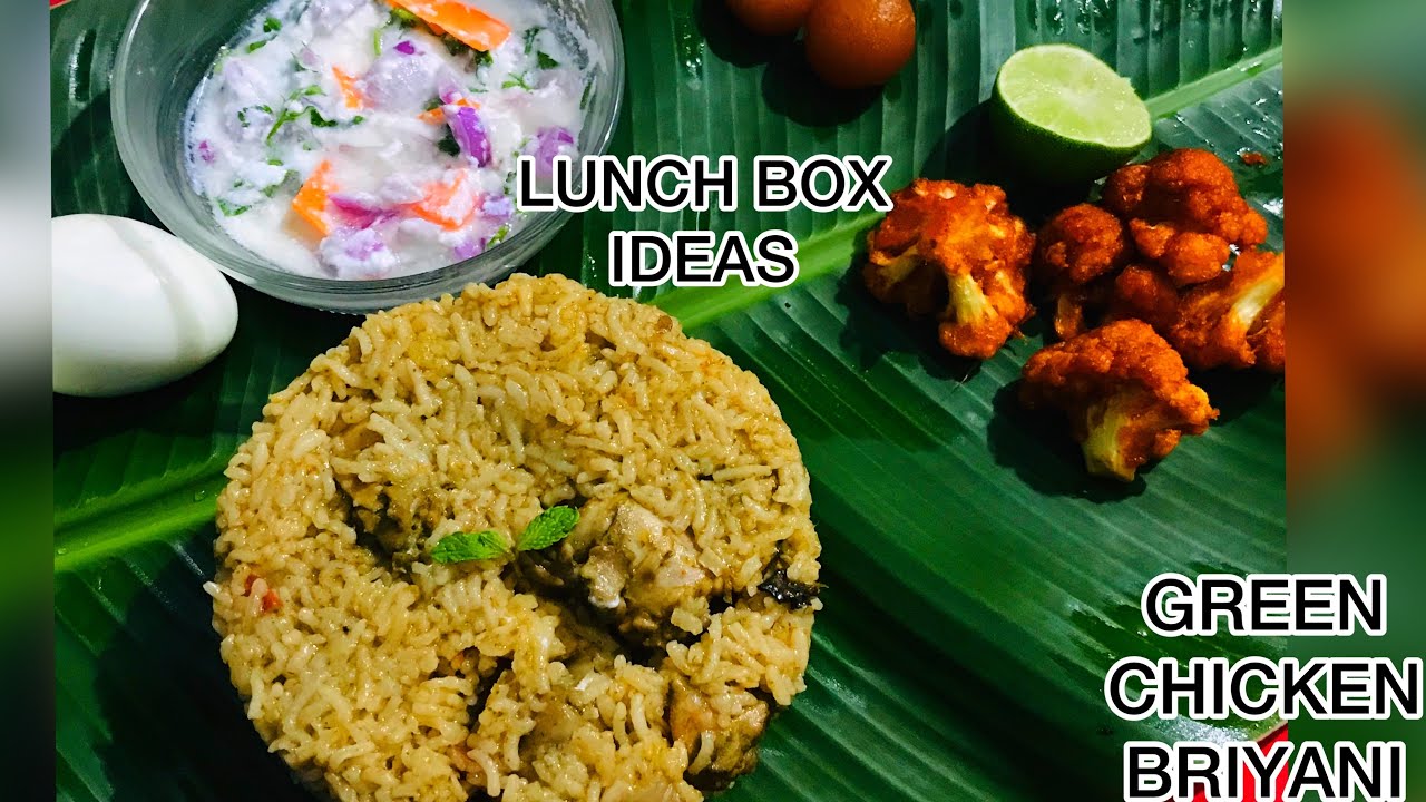 Lunch box Ideas for kids|Lunch box Recipes|Green Chicken Briyani|# ...