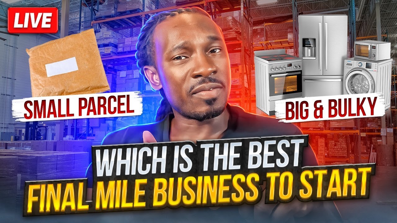 Small Parcel Or Big & Bulky...Which Is The Best Final Mile Business To ...
