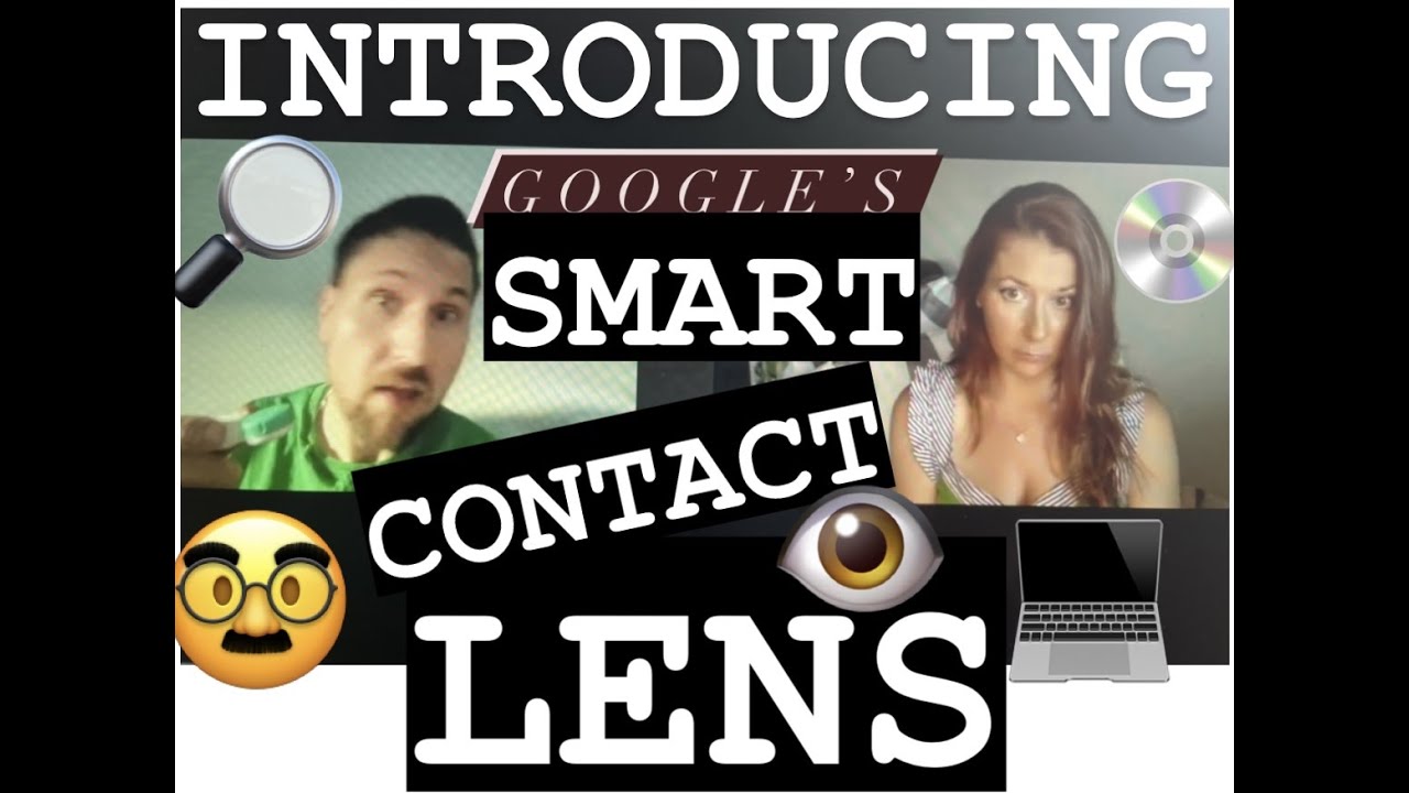 Introducing The Smart Contact Lens - YouTube