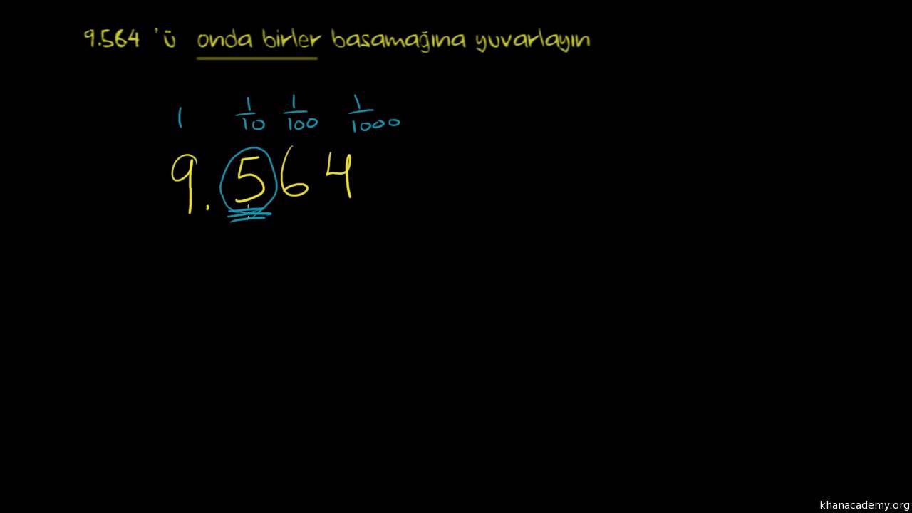 z ml rnek Ondal k Say lar En Yak n Ondabirli e Yuvarlama Cebir ncesi YouTube z-ml-rnek-ondal-k-say-lar-en-yak-n-ondabirli-e-yuvarlama-cebir-ncesi-youtube