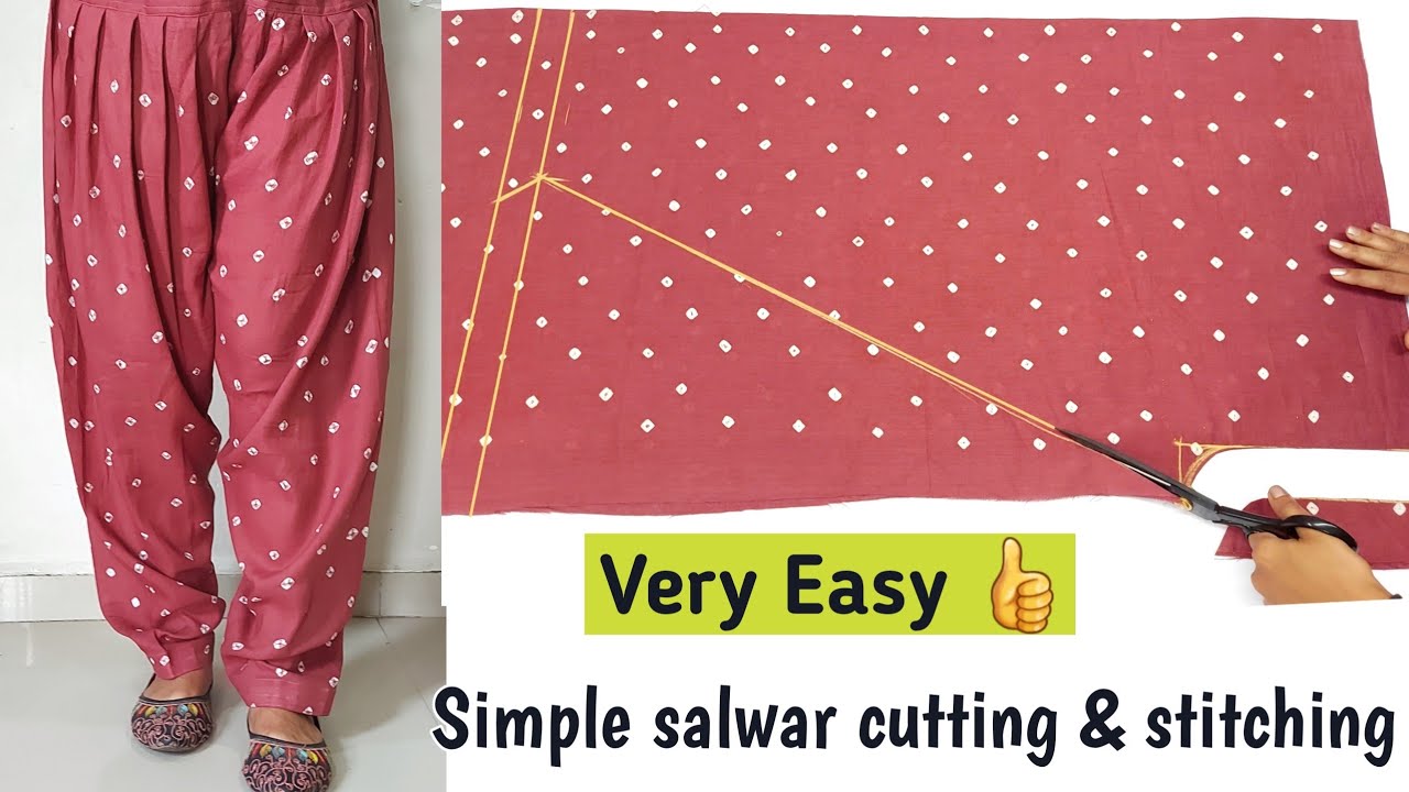Very Easy Salwar Cutting and Stitching Step by Step/Simple Salwar ...