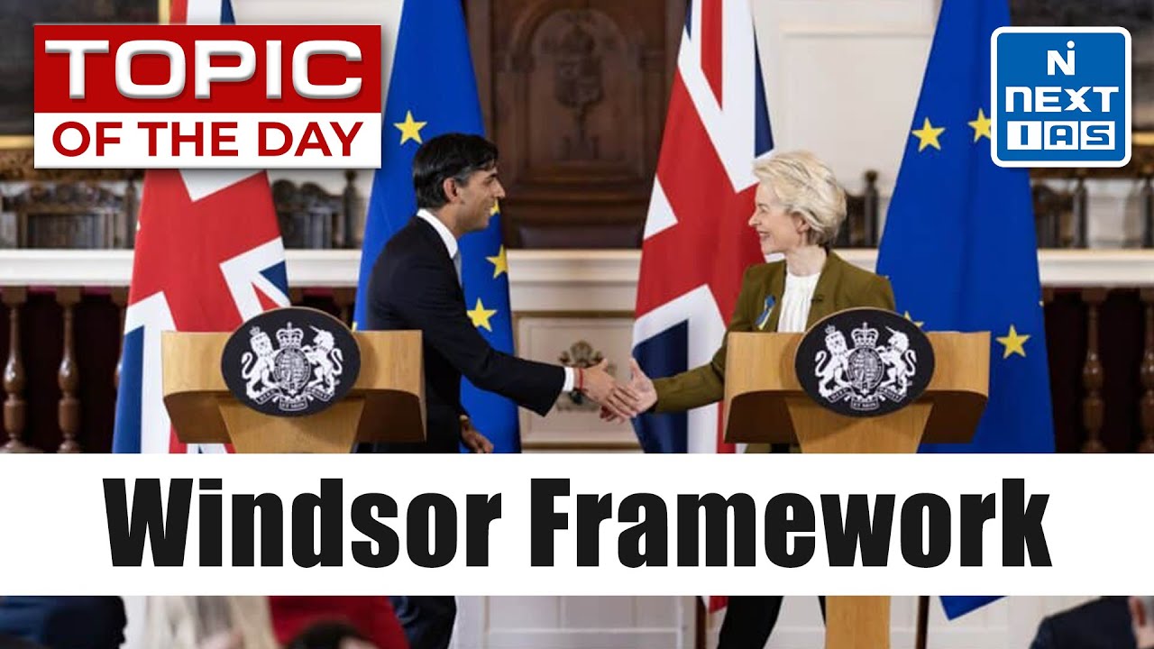 Windsor Framework: The Deal between UK and EU | Northern Ireland ...