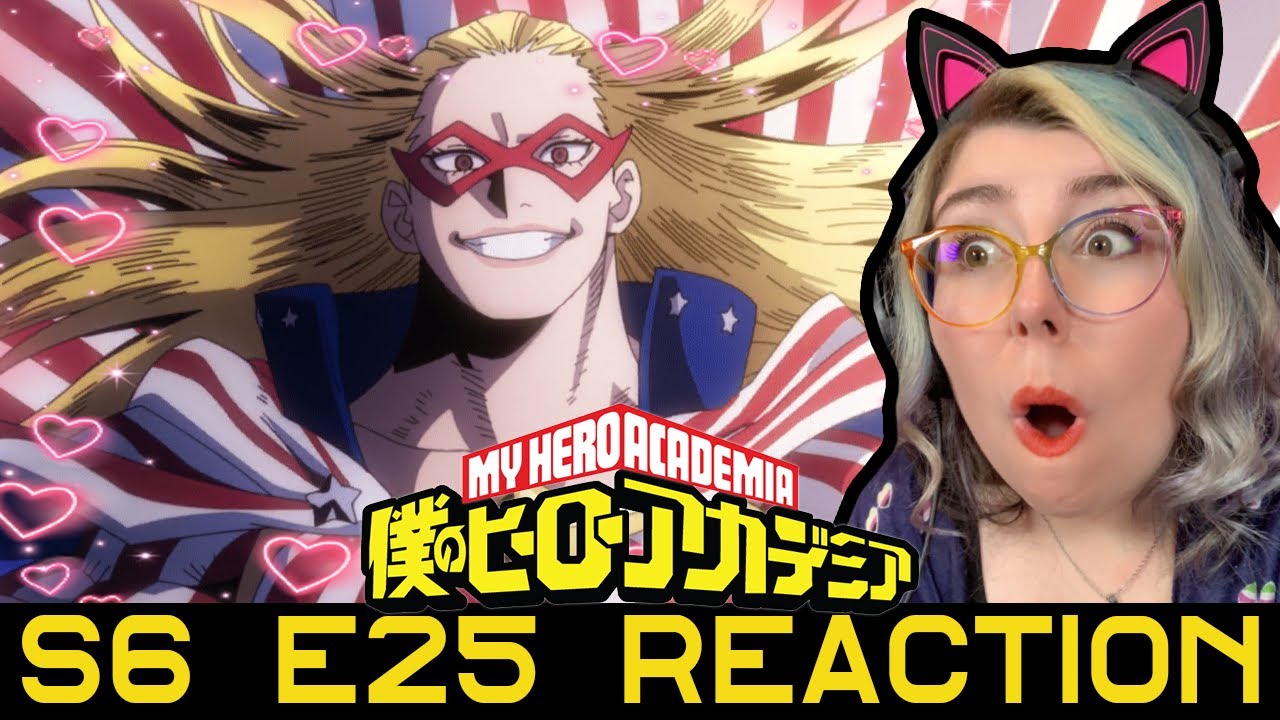 God Bless America My Hero Academia S6 E25 Dub Reaction Zamber Reacts Youtube