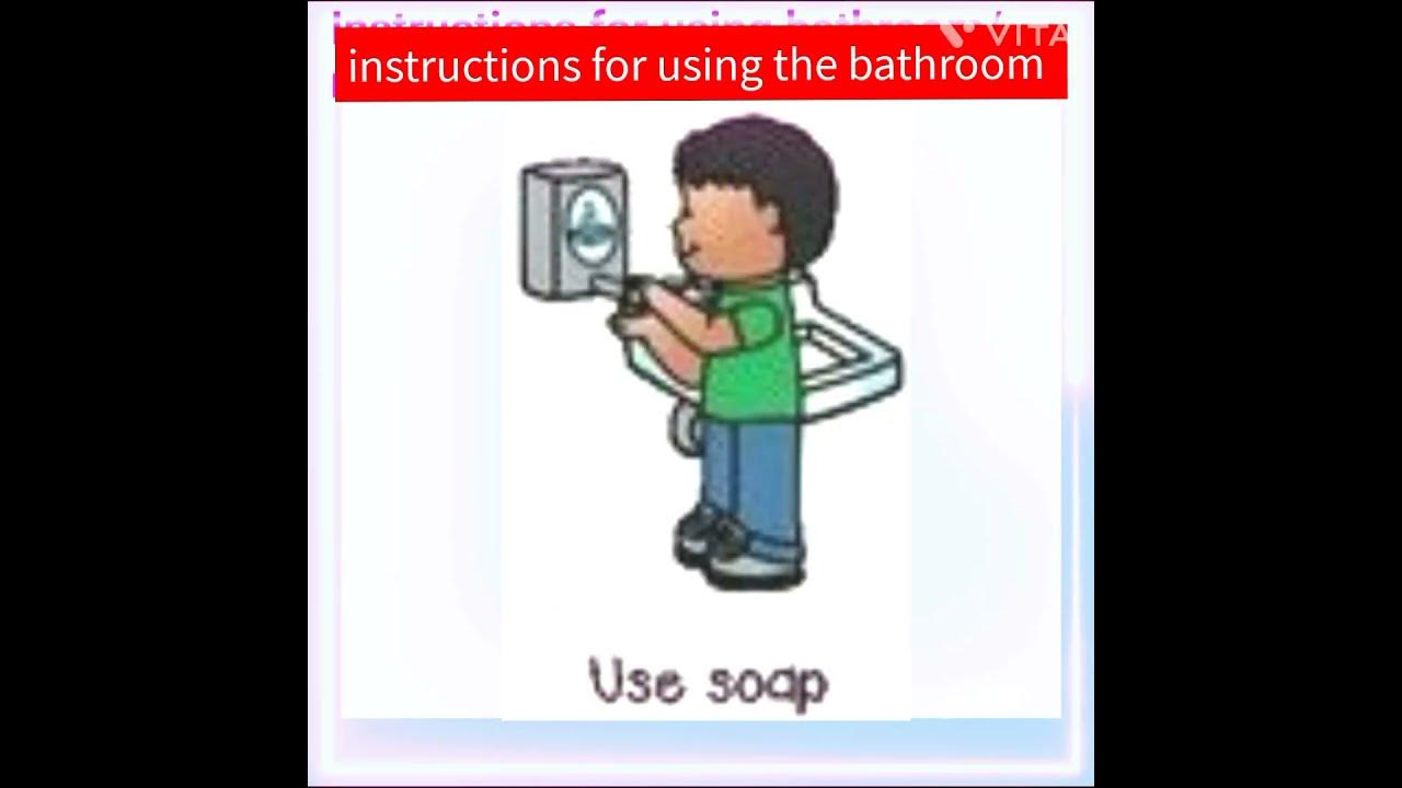 instructions for using the bathroom - YouTube