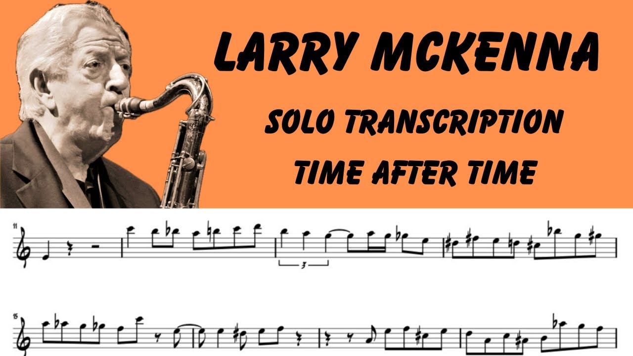 Larry McKenna - Time After Time - Solo Transcription - YouTube