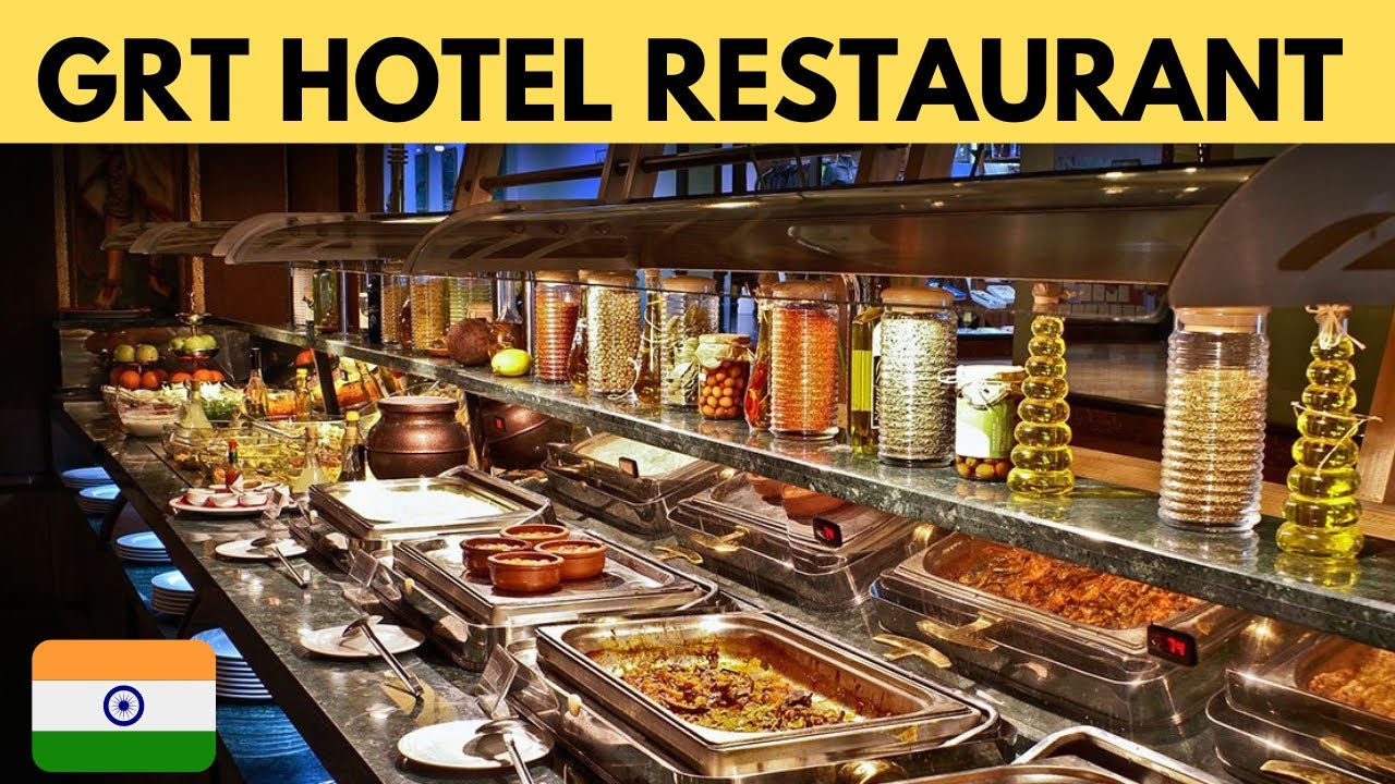 GRT Hotel Restaurant - Buffet | Best Hotel in Kakinada - YouTube