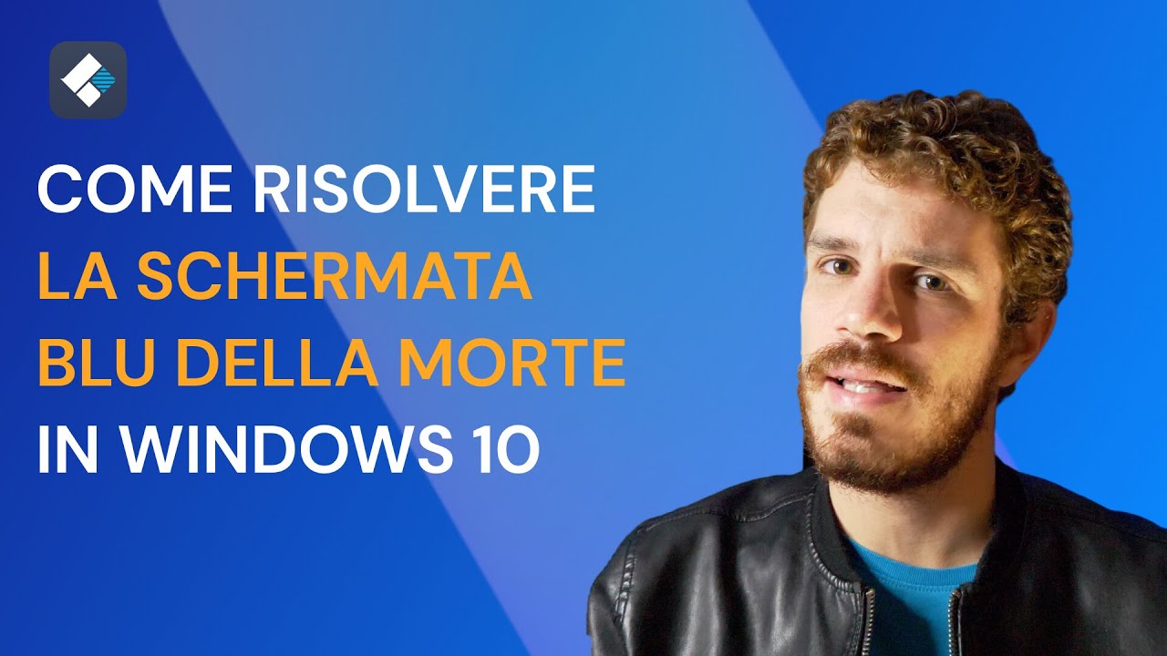 Come risolvere la schermata blu della morte in Windows 10 (Problema ...