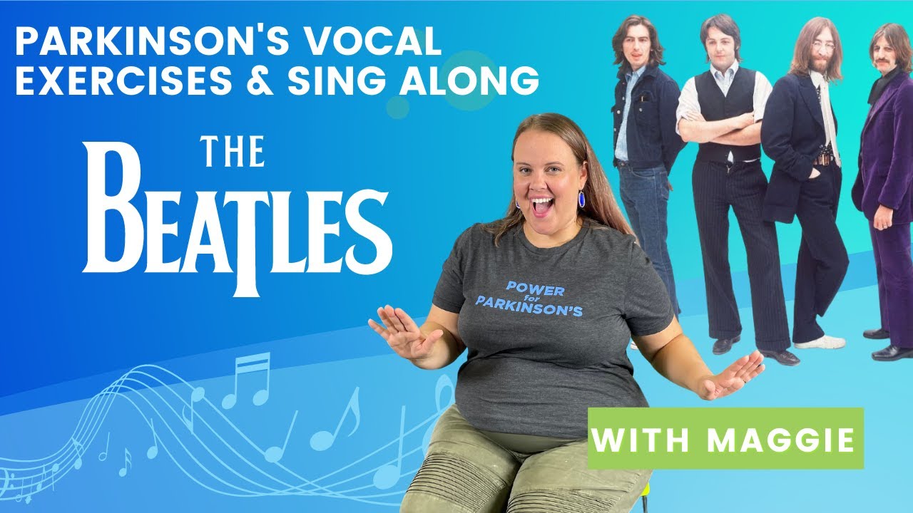 Parkinson's Voice Exercises: Beatles Sing Along with Maggie Moore - YouTube
