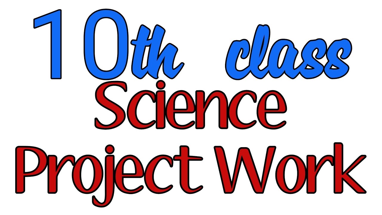 10th class science project work // ts lessons - YouTube