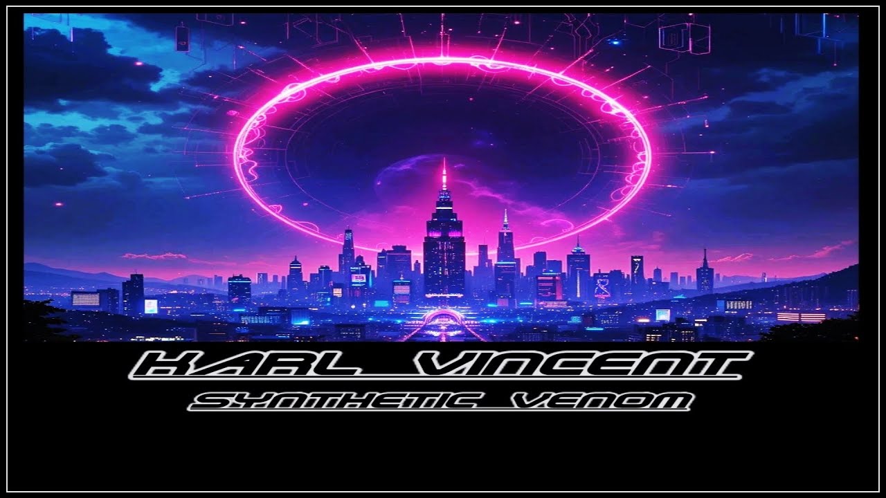 Karl Vincent - Synthetic Venom - YouTube