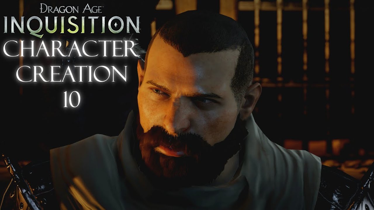 Dragon Age: Inquisition | Character Creation 10 - YouTube