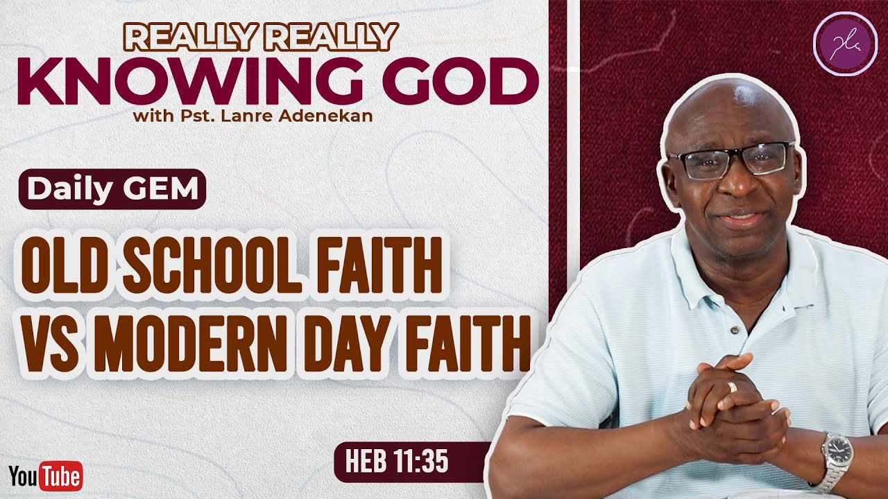 Old School Faith vs Modern Day Faith - Daily Devotional - YouTube