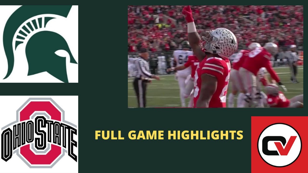 #4 Ohio State vs #7 Michigan State Highlights | College Football Week ...