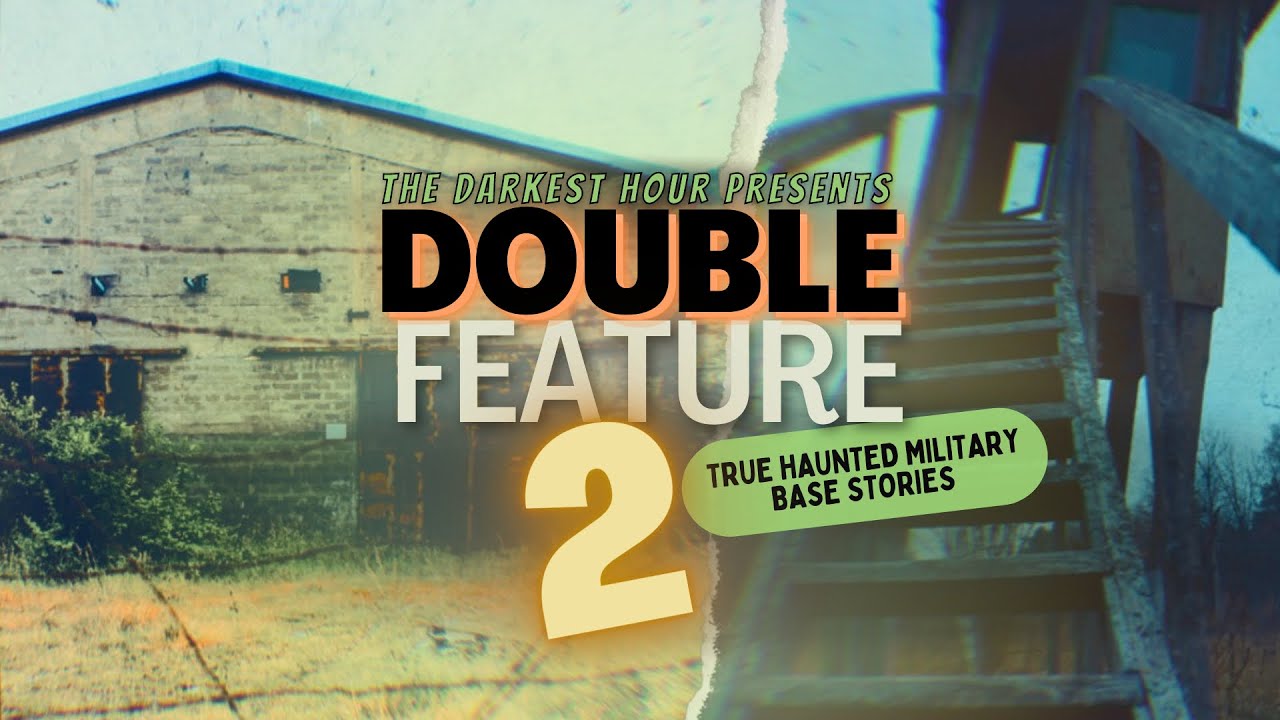 TDH Double Feature: 2 TRUE Haunted Military Base Stories | “I realized ...