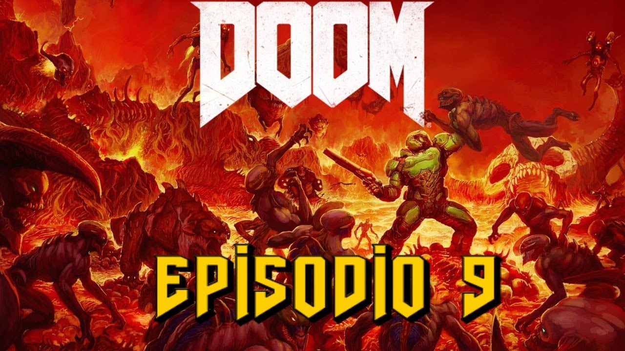 DE CAMINO A CERRAR EL PORTAL - DOOM (2016). Episodio 9 - YouTube