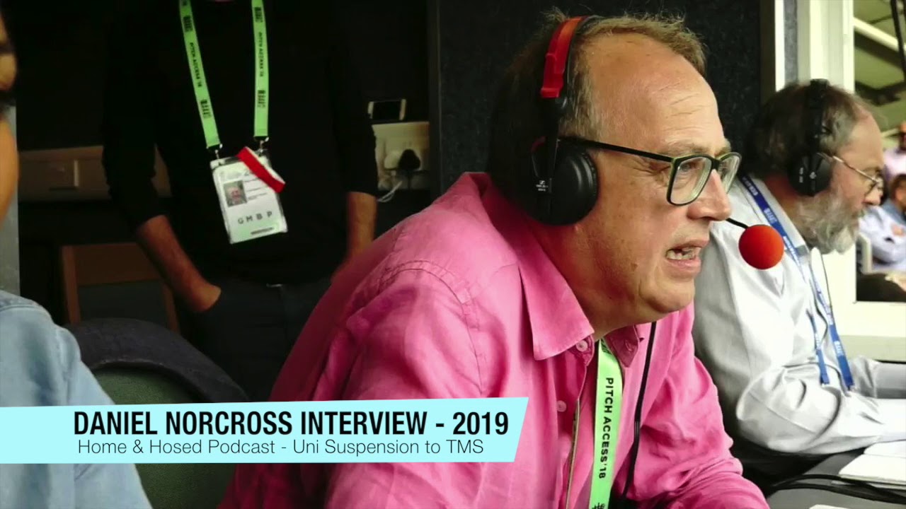 Daniel Norcross Interview - 2019 - University Suspension to Test Match ...
