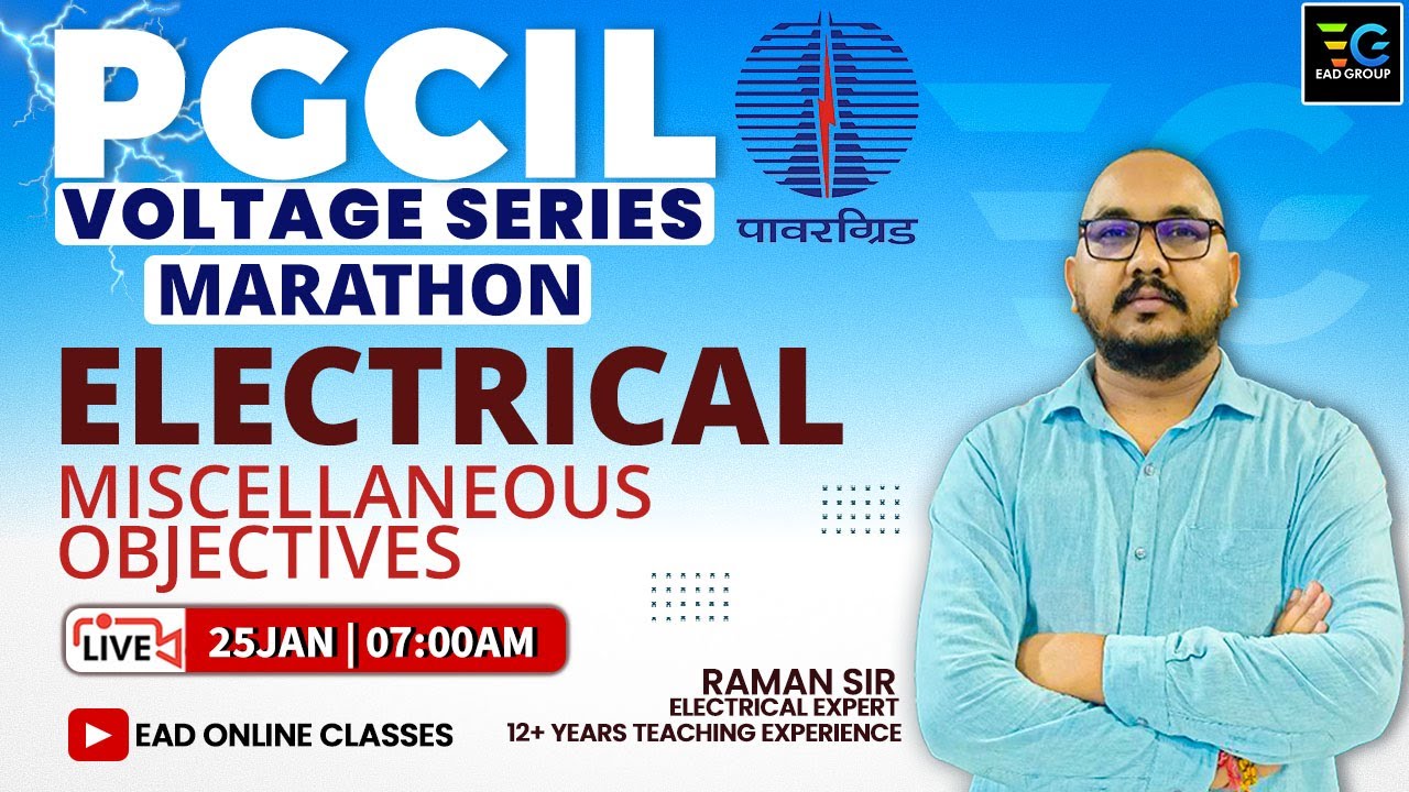Electrical Miscellaneous Objectives PGCIL MARATHON ( Voltage Series ...
