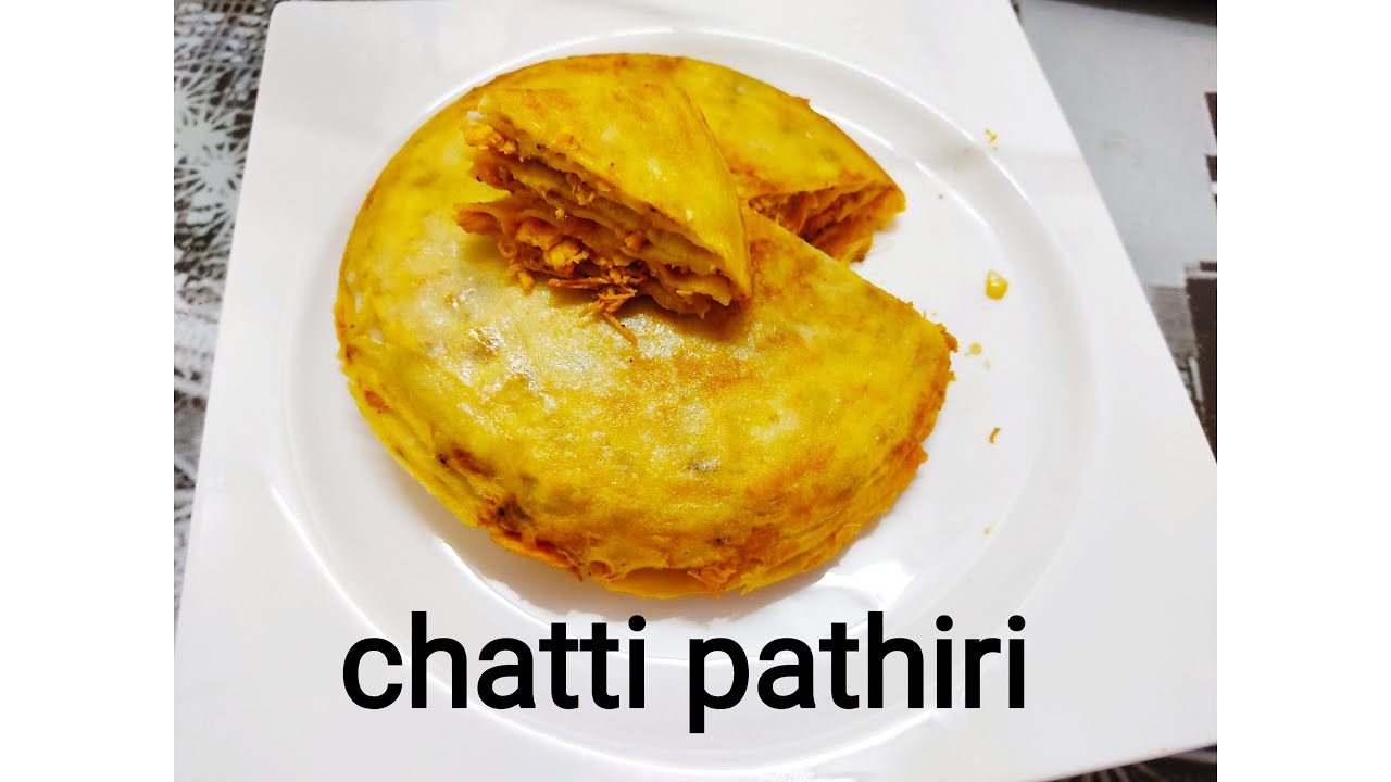 how to make chatti pathiri in malayalam || north malabar style ...