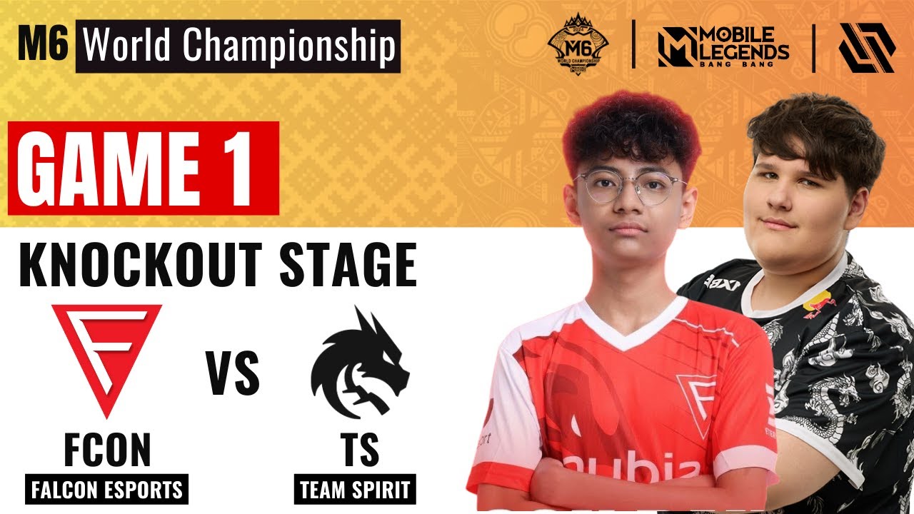 FCON VS TS GAME 1 | FALCON ESPORTS vs TEAM SPIRIT GAME 1 | MLBB M6 ...