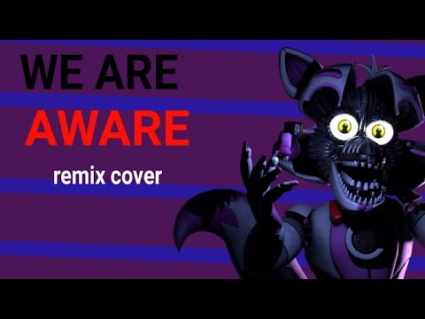 We are aware (remix/cover) - YouTube