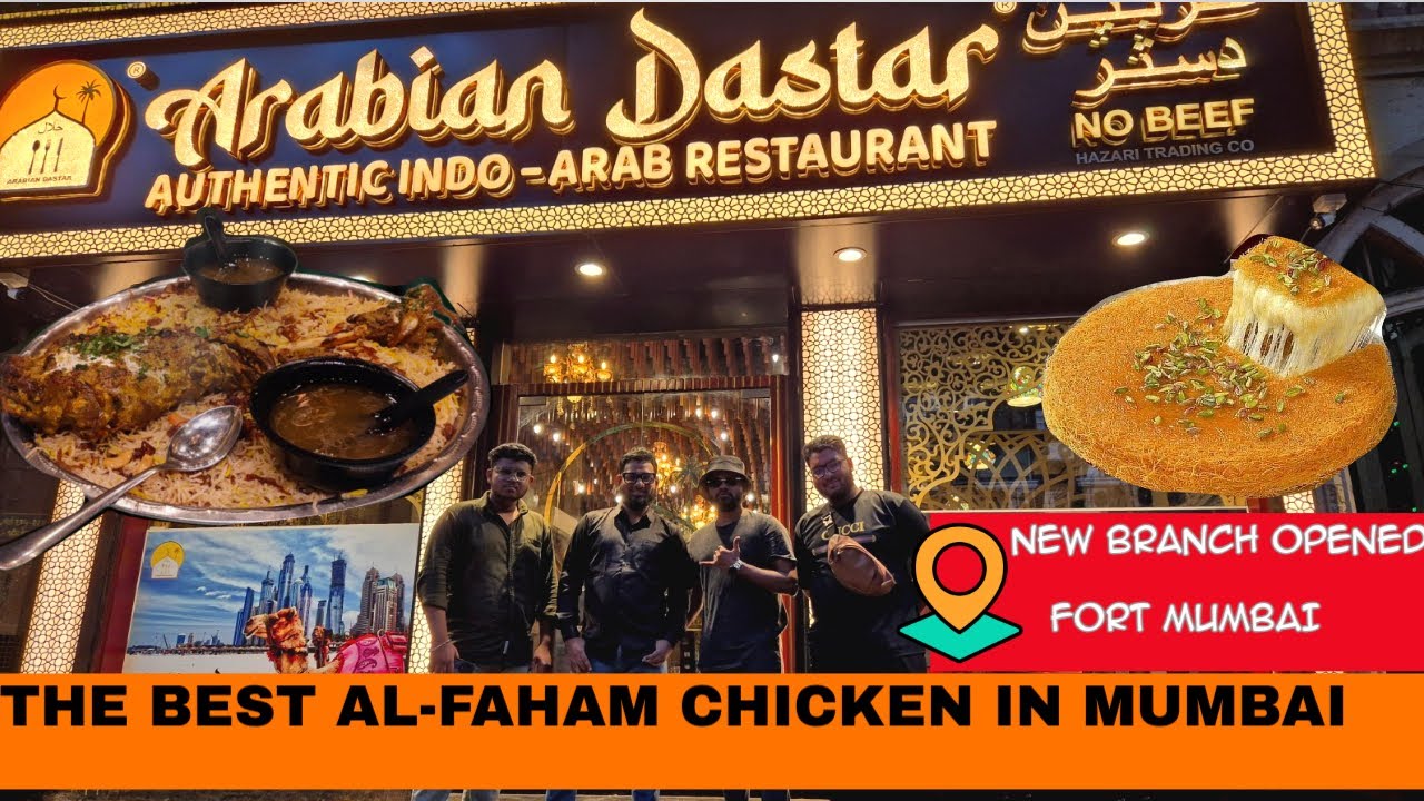 THE BEST AL-FAHAM CHICKEN IN MUMBAI | Arabian Food Feast @ Arabian ...