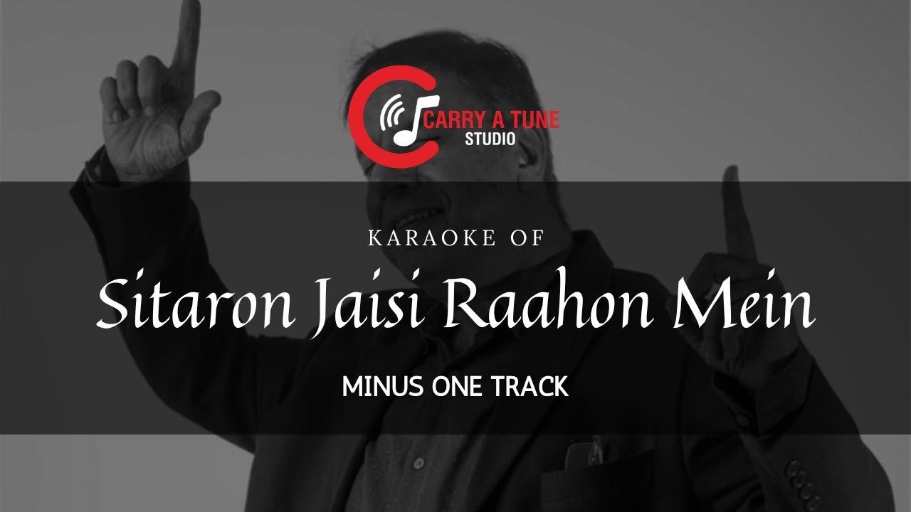 Sitaron Jaisi Raahon Mein | Ghazal | Minus One Track | Carry A Tune ...